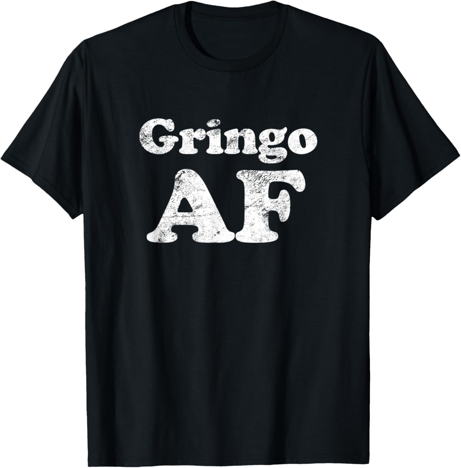 Cinco de Mayo: Gringo AF funny T-shirt100% cotton - Walmart.com