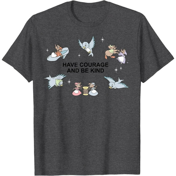 Cinderella Have Courage And Be Kind Quote DTG Print Unisex T-Shirt,Dark Heather Grey Color,Size ...