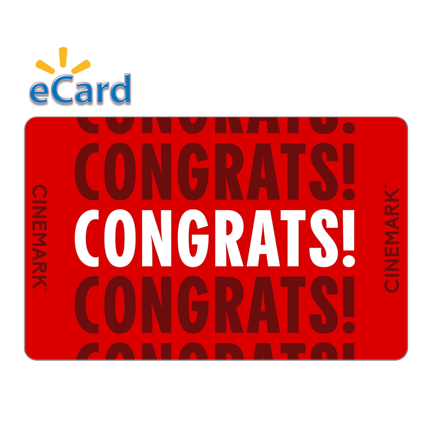 Cinemark $25 Congratulations eGift Card - Walmart.com