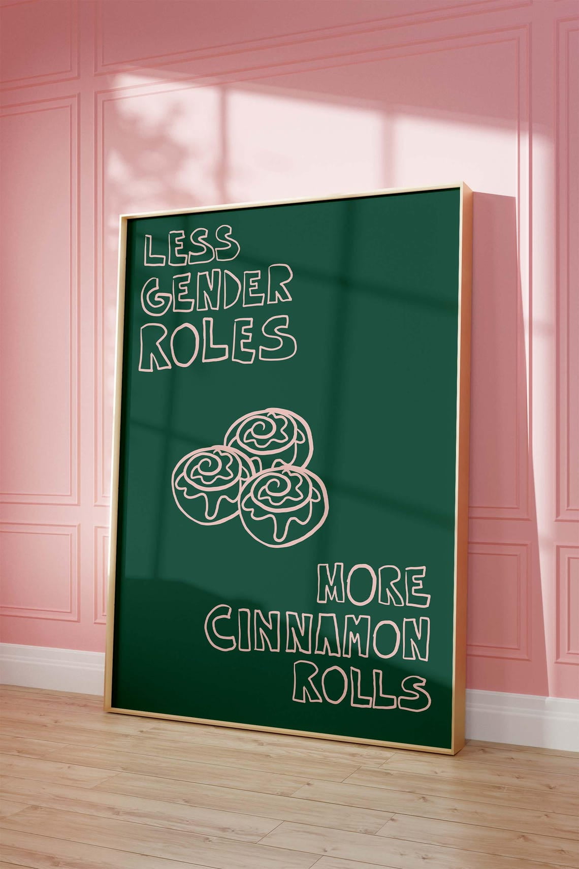Cinnamon Rolls Not Gender Roles Print: Retro Lgbtq Feminist Art #3561 ...