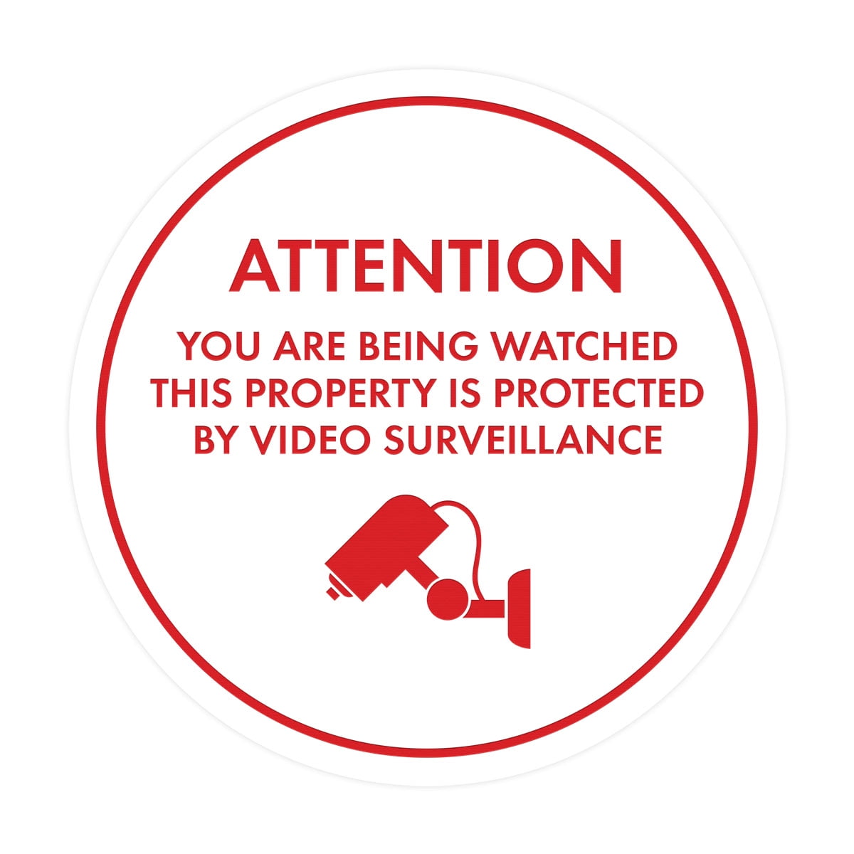 Circle Attention You Are Being Watched This Property is Protected by ...