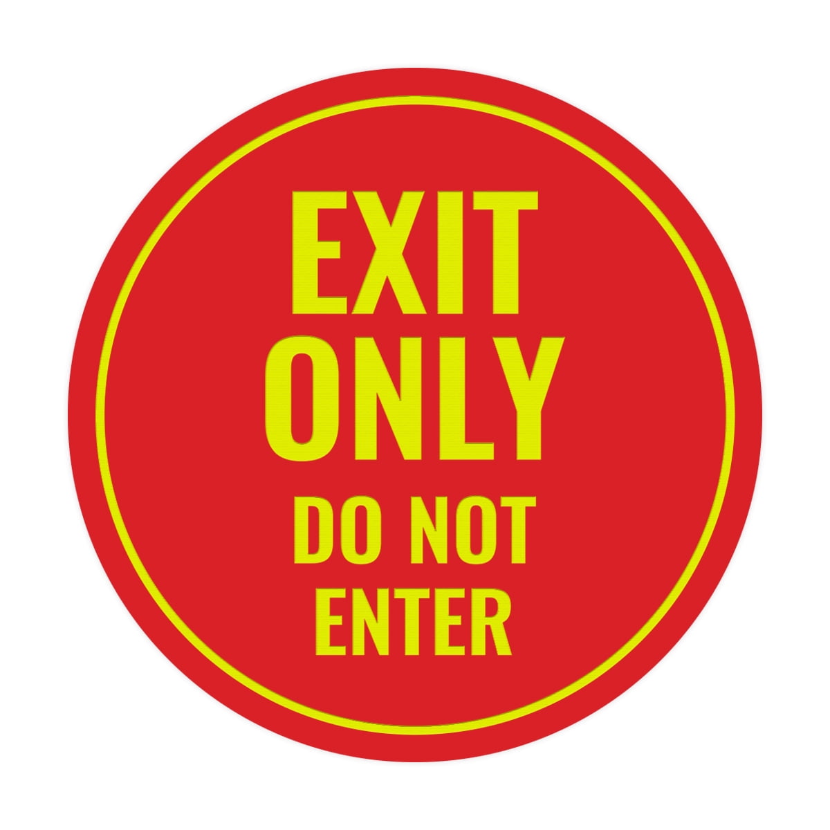 Circle Exit Only Do Not Enter Sign (Red/Yellow) - Large 8" - Walmart.com