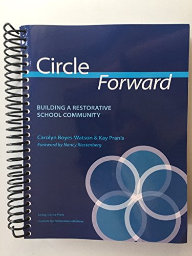 Pre-Owned Circle Forward: Building a Restorative School Community ...