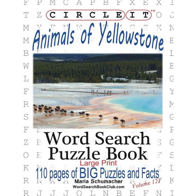 Circle It, Animals of Yellowstone, Large Print, Word Search, Puzzle ...