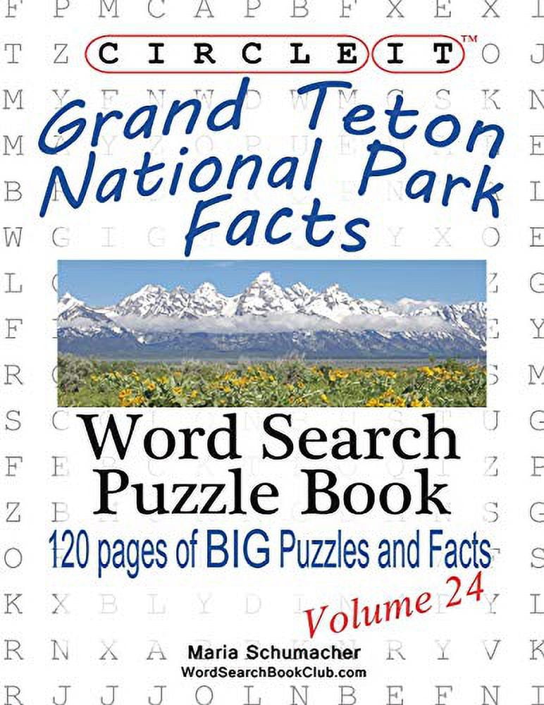 Pre-Owned Circle It, Grand Teton National Park Facts, Word Search, Puzzle Book Paperback ...
