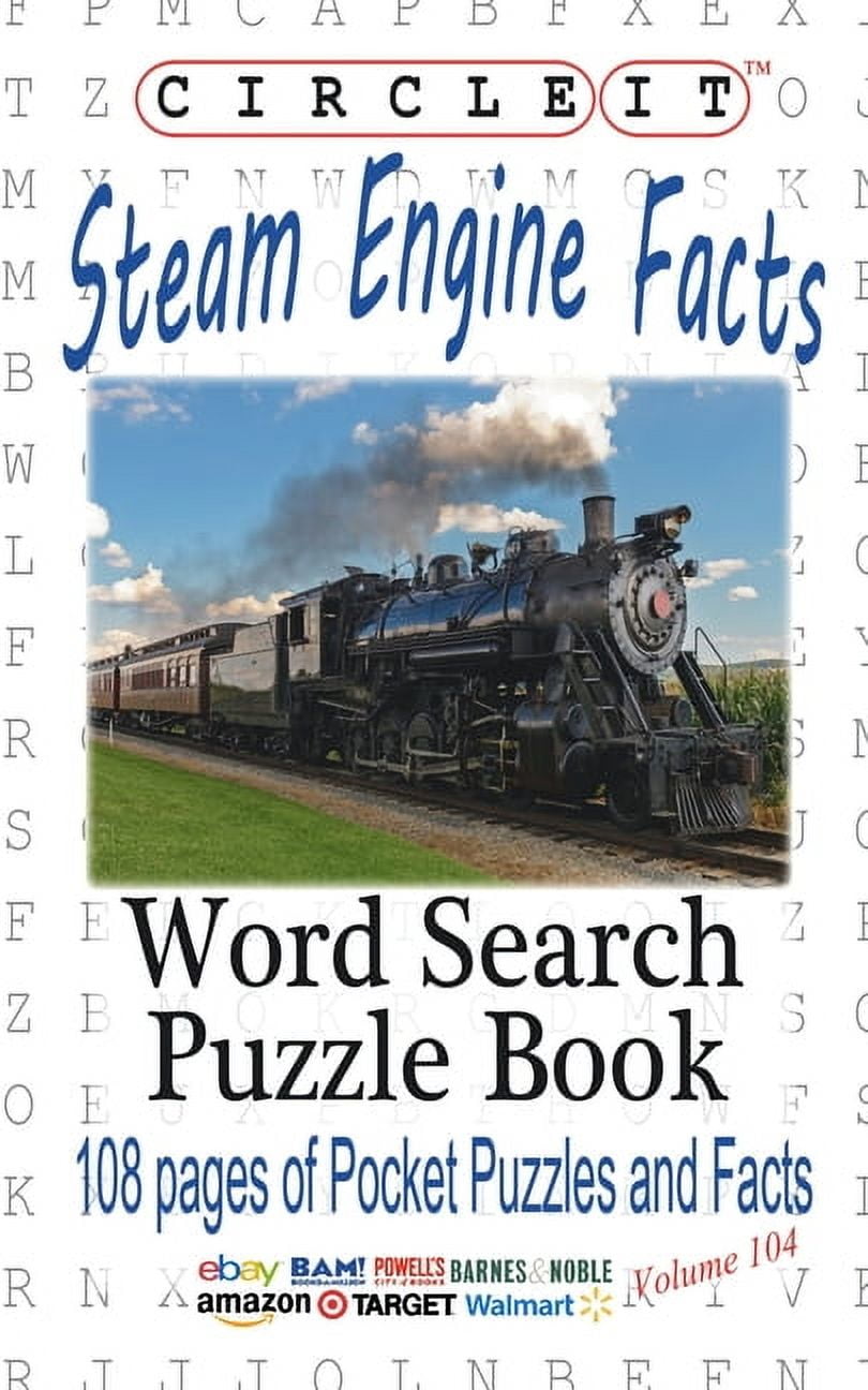 Circle It, Steam Engine / Locomotive Facts, Word Search, Puzzle Book ...