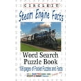 Circle It, Steam Engine / Locomotive Facts, Word Search, Puzzle Book ...