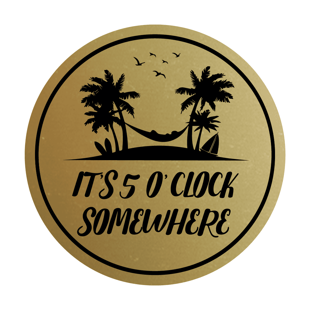 Circle It’s 5 O’Clock Somewhere Sign (Brushed Gold) - Large - Walmart.com