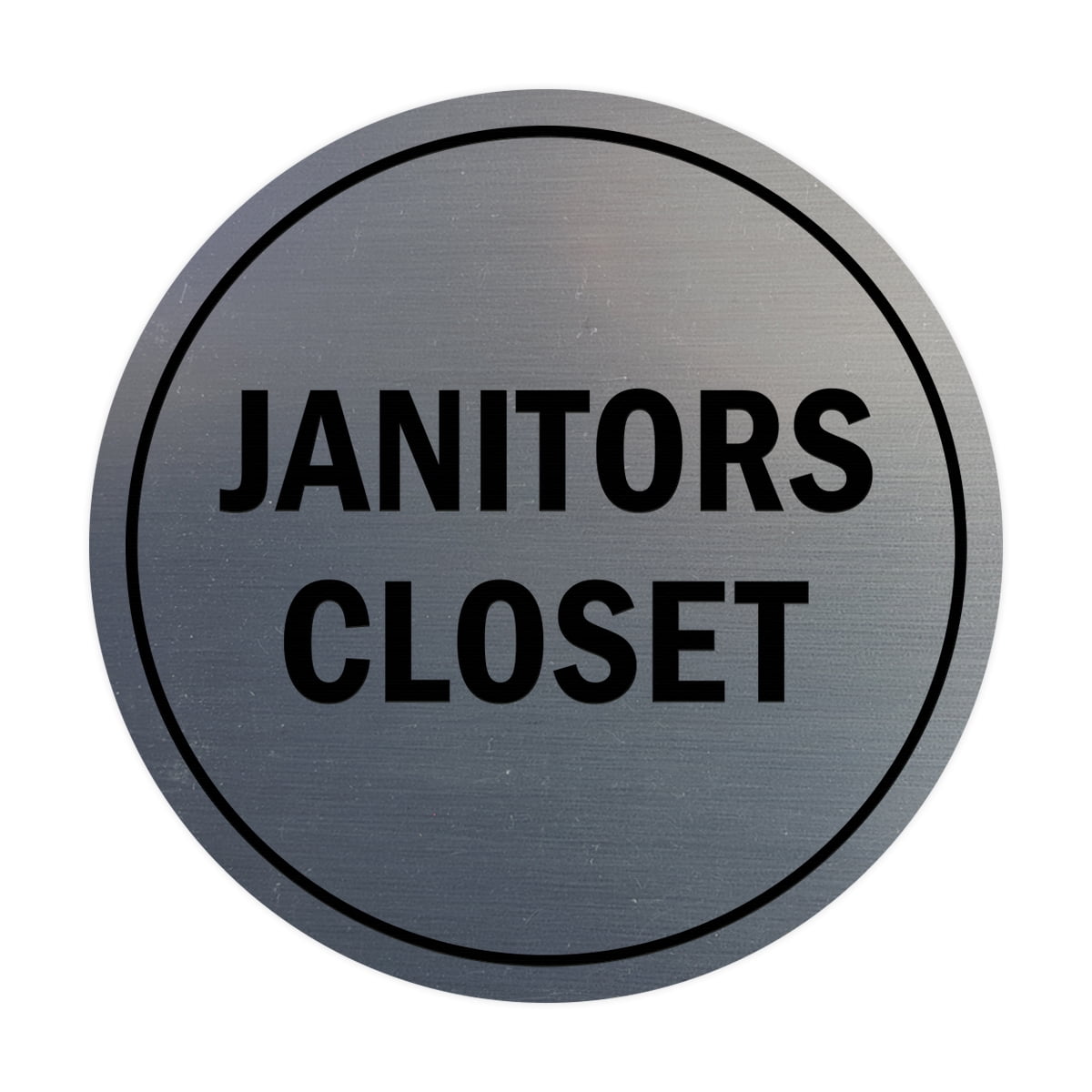 Circle Janitors Closet Sign (Brushed Silver) - Large - Walmart.com