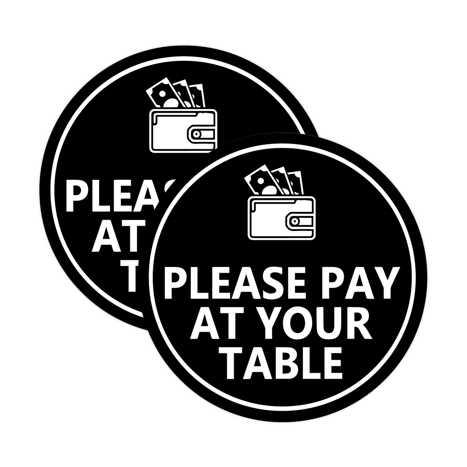 Circle Please Pay At Your Table Sign (Black) - Small (2 Pack) - Walmart.com
