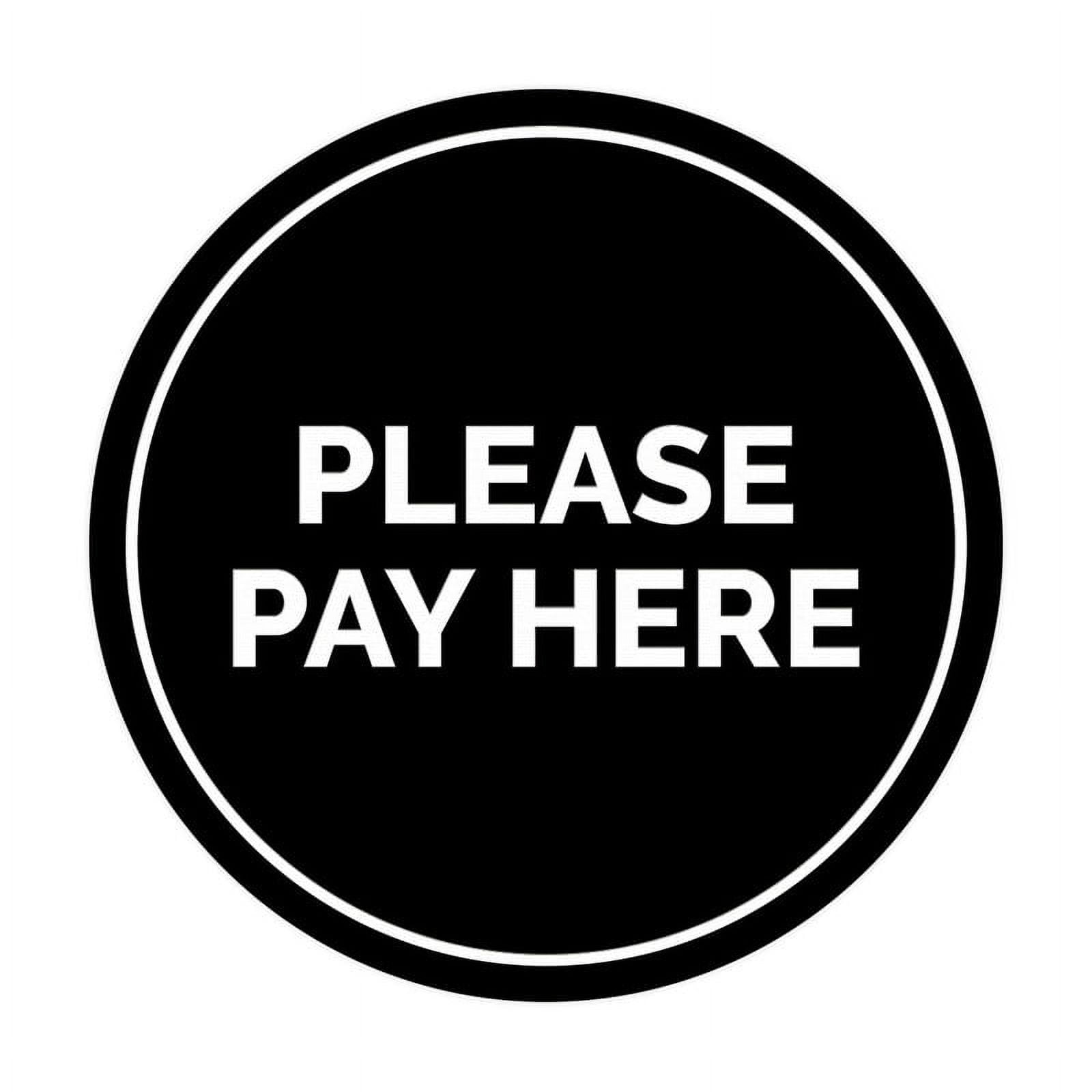 Circle Please Pay Here Sign For House Door Office Business Yard,Metal ...