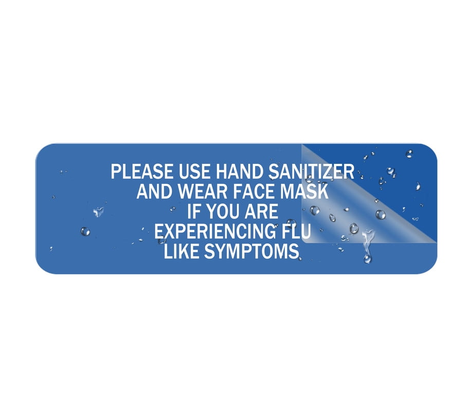 Circle Please Use Hand And Wear Face Mask If You Are Experiencing Flu ...