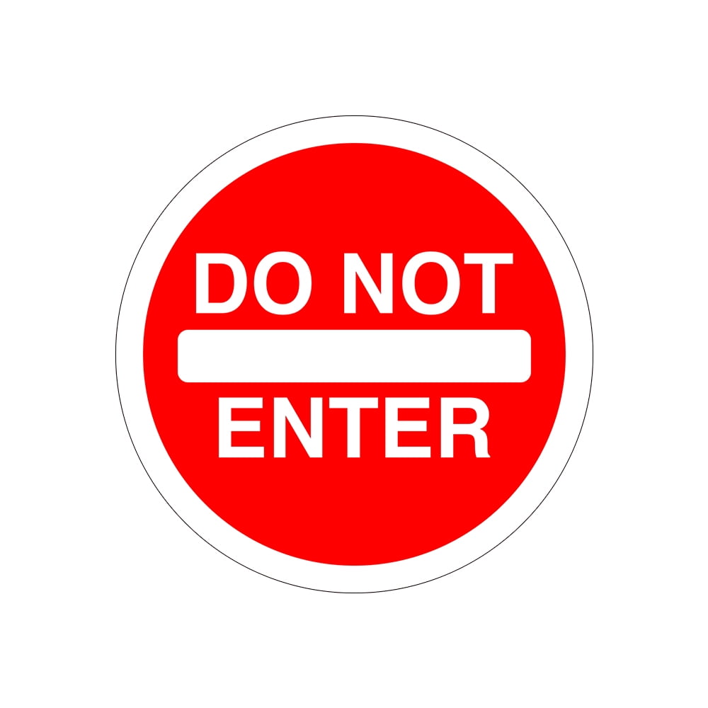 Circle Plus Do Not Enter Door or Wall Sign | Safety Signage - Large ...