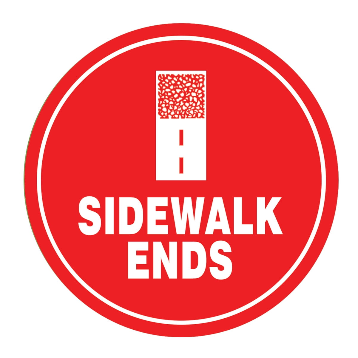 Circle Plus Sidewalk Ends Wall or Door Sign | Easy Installation ...