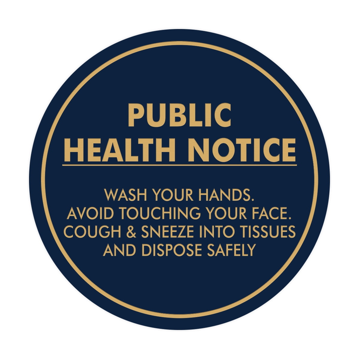 Circle Public Health Notice Wash Your Hands Sign (Navy Blue/Gold ...