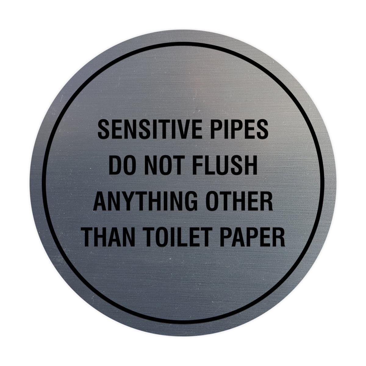Circle Sensitive Pipes Do Not Flush Anything Other Than Toilet Paper ...