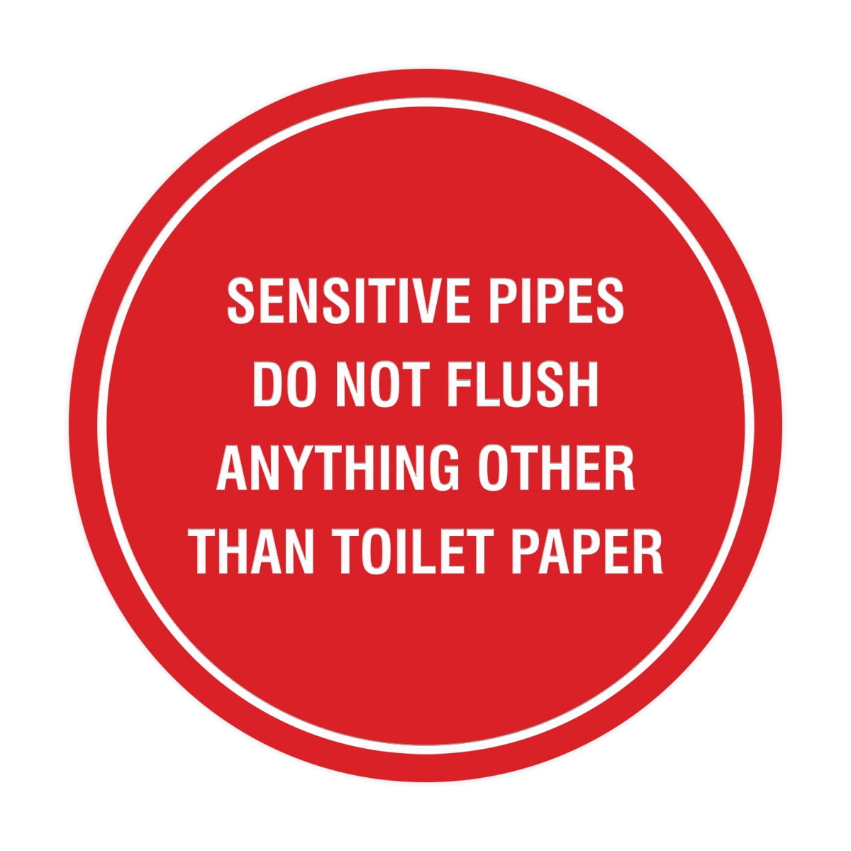 Circle Sensitive Pipes Do Not Flush Anything Other Than Toilet Paper ...