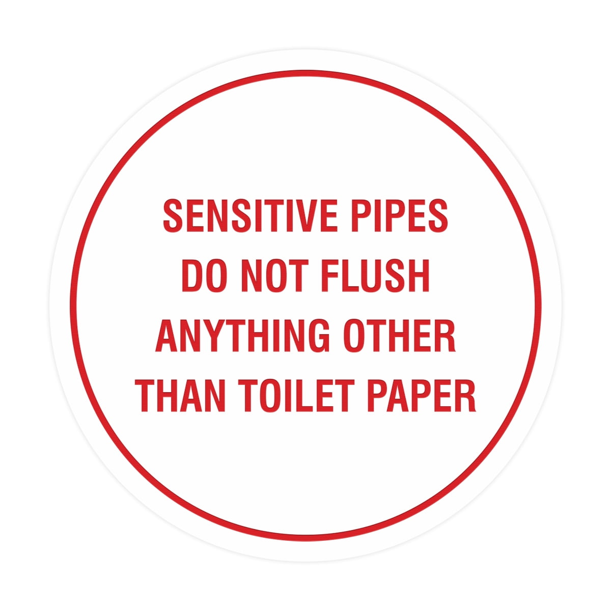 Circle Sensitive Pipes Do Not Flush Anything Other Than Toilet Paper ...