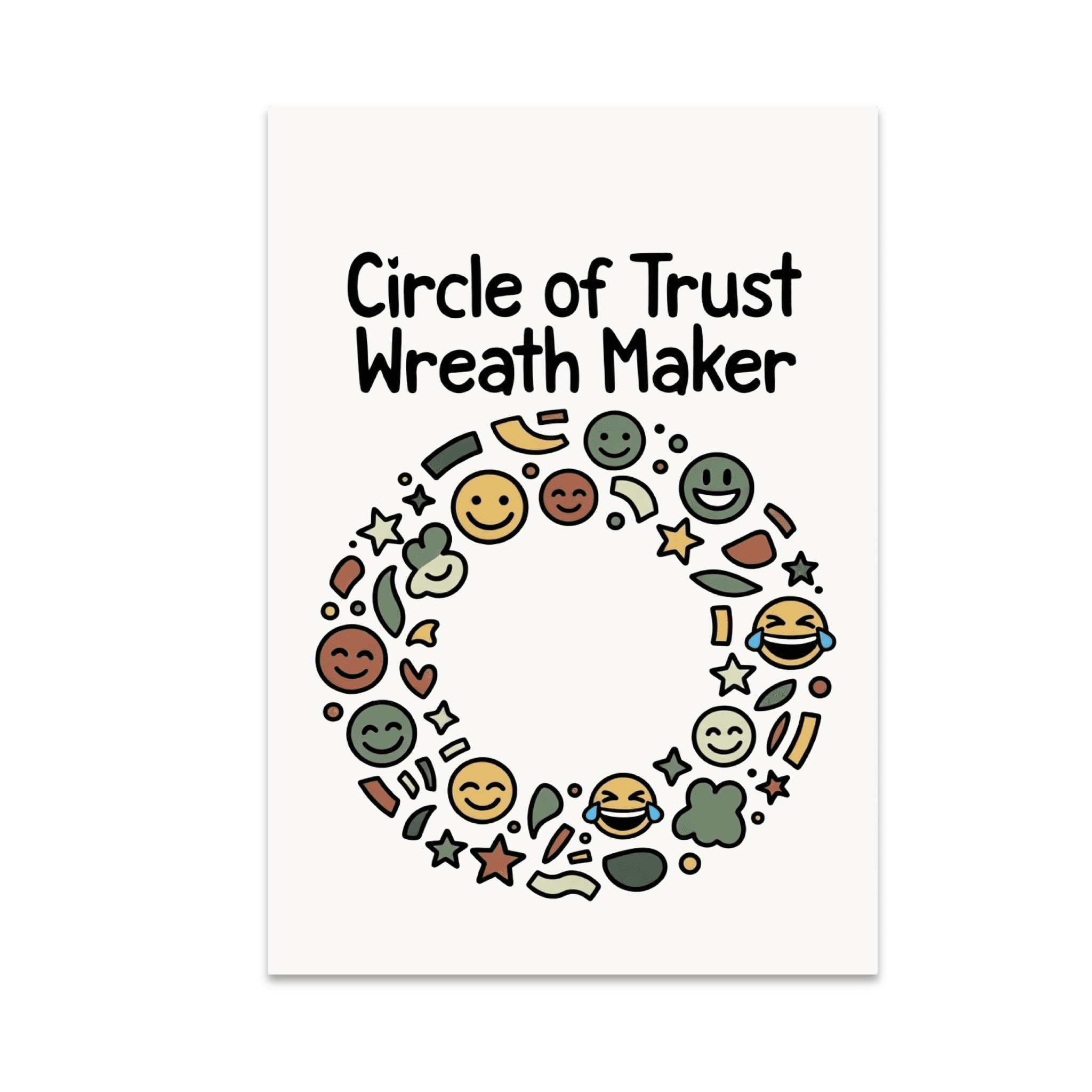 Circle of Trust Wreath Maker - Crafty Humor Enthusiast - 13x19 Poster ...