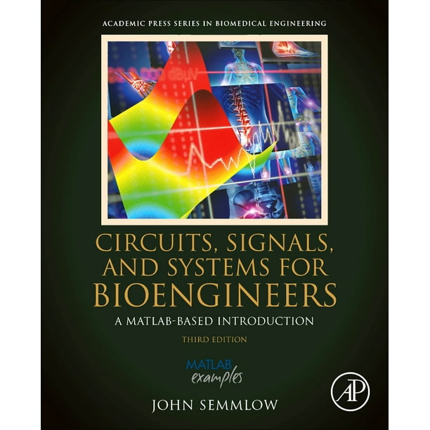 Circuits, Signals, and Systems for Bioengineers - Walmart.com