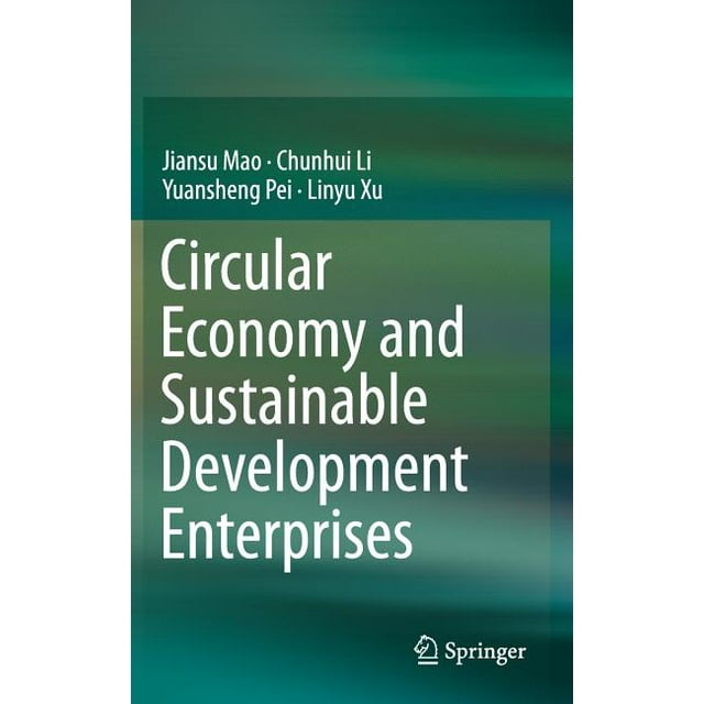 Circular Economy and Sustainable Development Enterprises (Hardcover ...