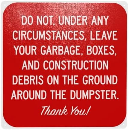 Do Not Under Any Circumstances Leave Your Garbage Boxes Warning Sign ...