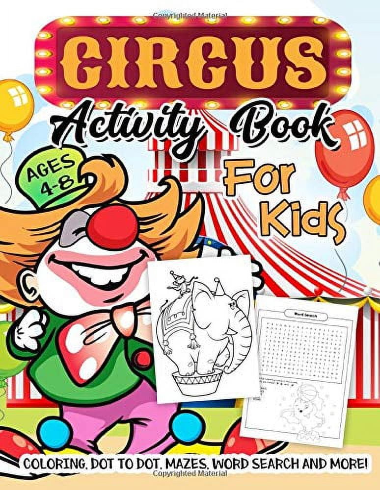 Pre-Owned Circus Activity Book for Kids Ages 4-8: A Fun Workbook for ...
