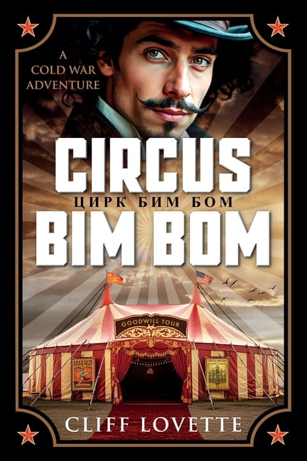 Circus Bim Bom: A Cold War Adventure, (Paperback) - Walmart.com