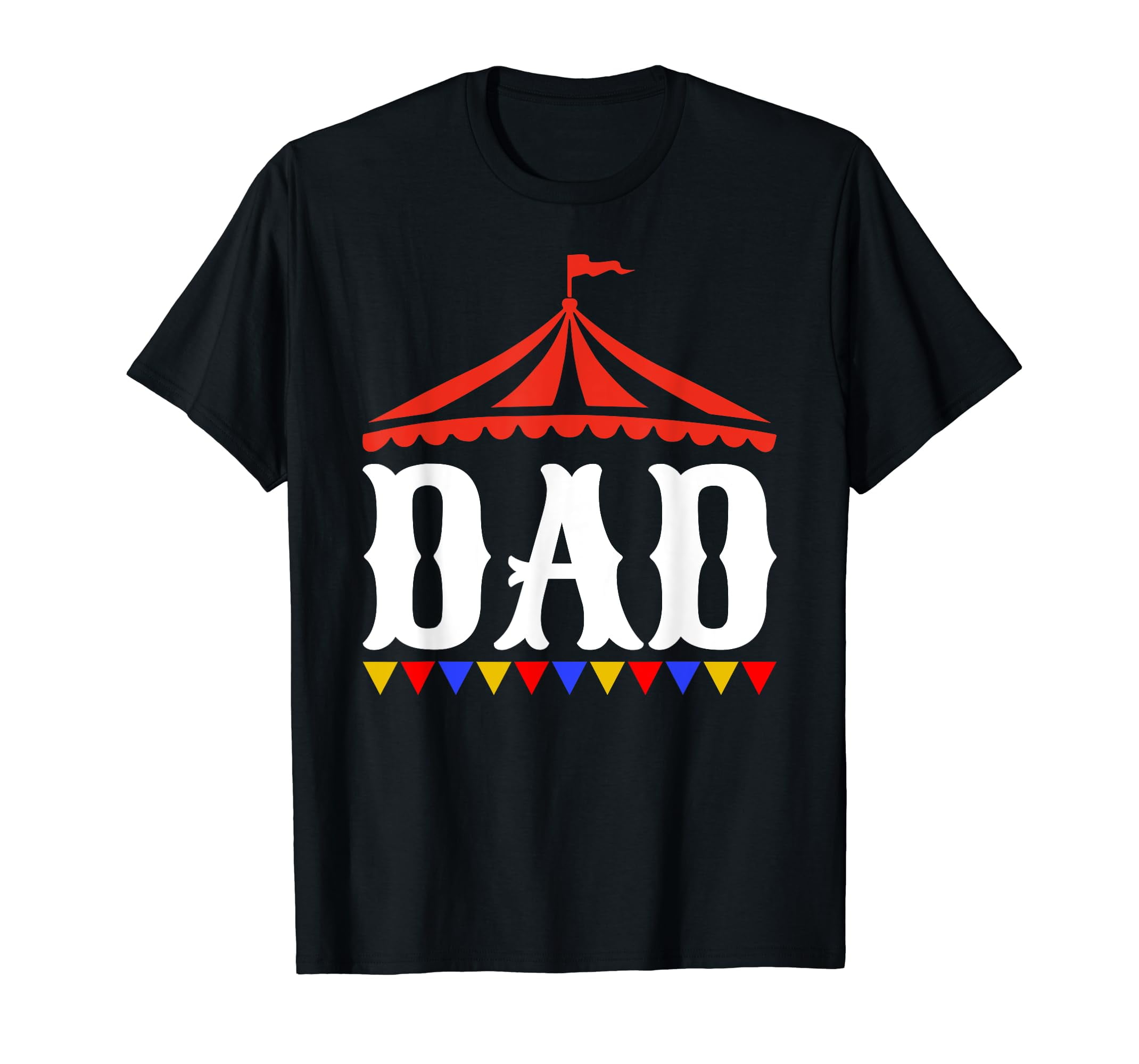 Circus Dad of The Birthday Boy & Girl Carnival Family Outfit T-Shirt ...