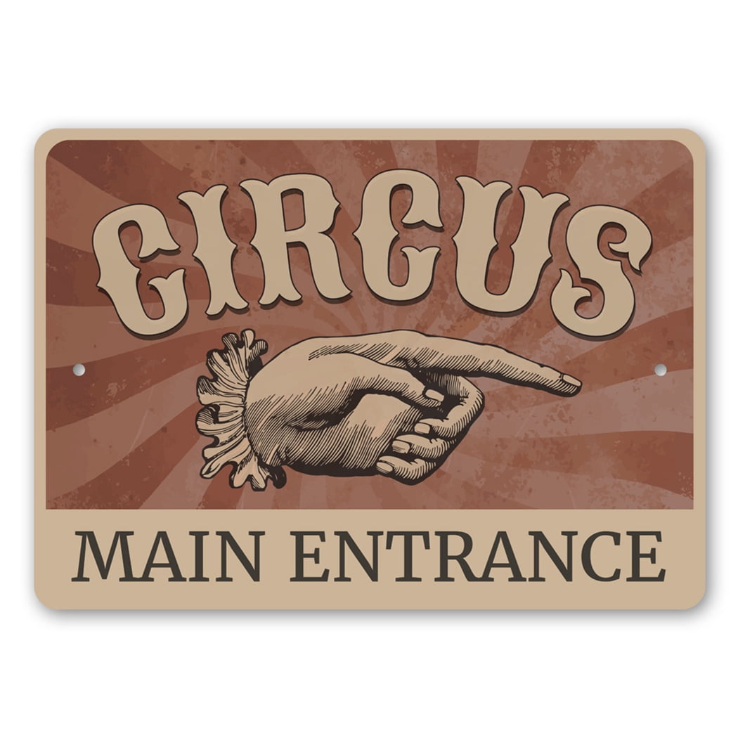 Circus Main Entrance Aluminum Metal Decor Sign - 4x18 inches - Walmart.com