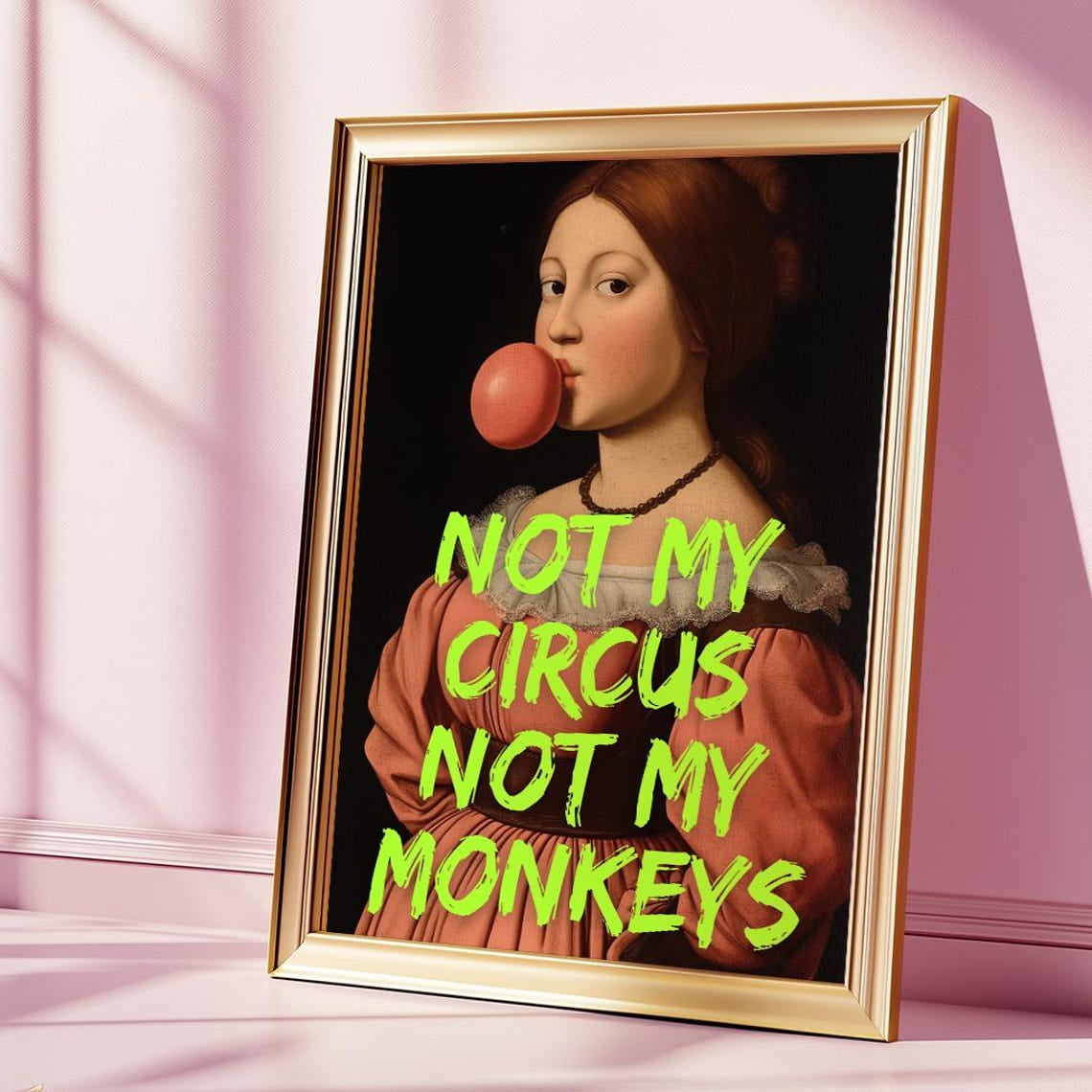 Not My Circus Not My Monkeys Funny Poster, Vintage Home Office Poster ...