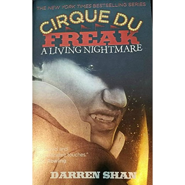 Cirque Du Freak #1: A Living Nightmare: Book 1 in the Saga of Darren ...