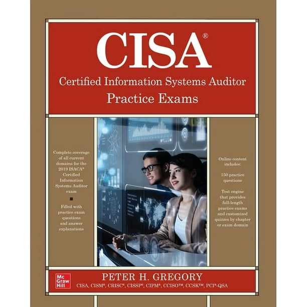 Cisa Certified Information Systems Auditor Practice Exams (Paperback) - Walmart.com