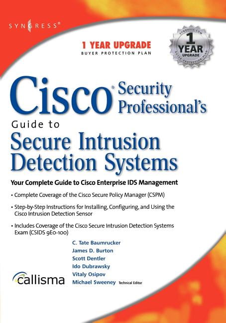 Cisco Security Professional's Guide to Secure Intrusion Detection ...