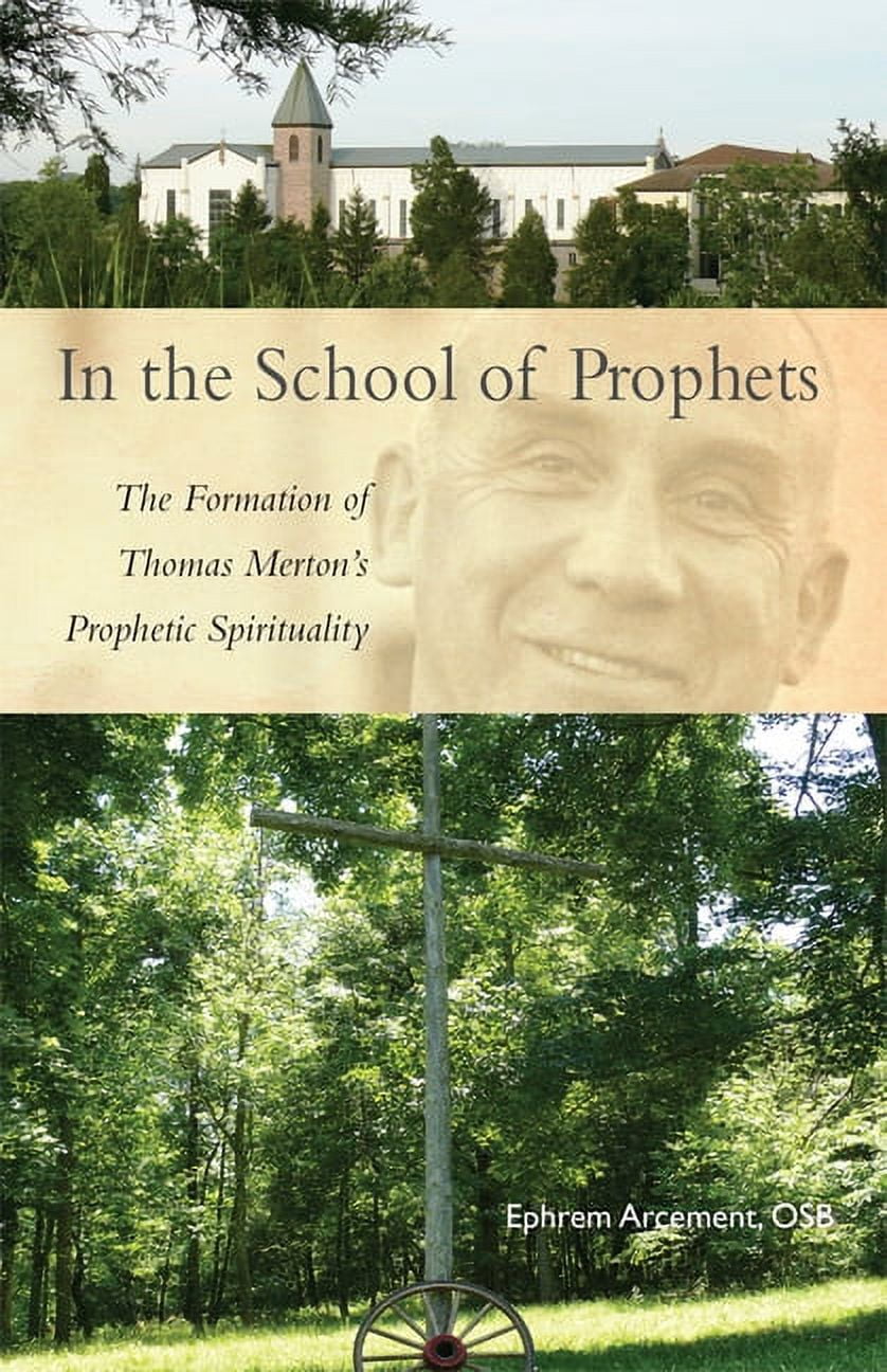 Cistercian Studies In the School of Prophets: The Formation of Thomas ...