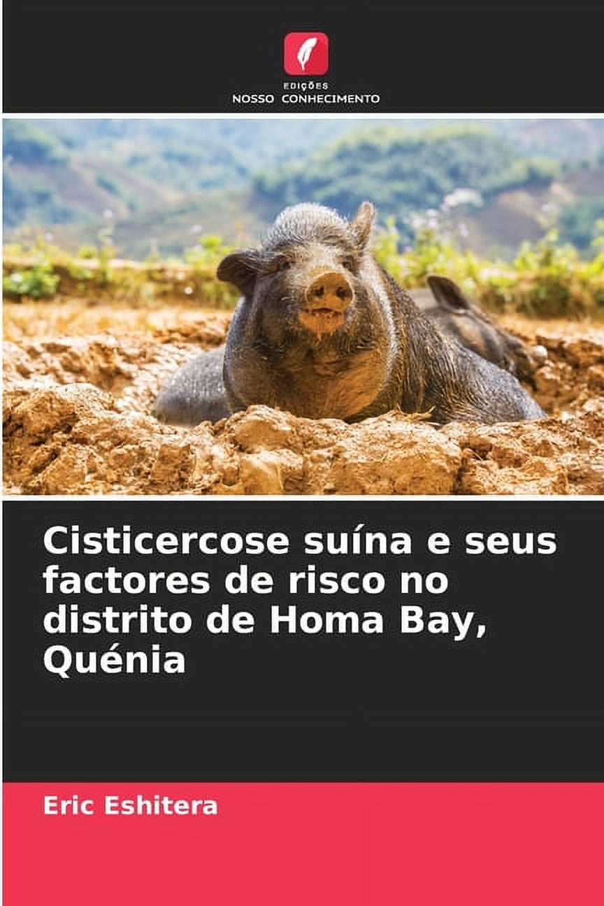Cisticercose suína e seus factores de risco no distrito de Homa Bay ...