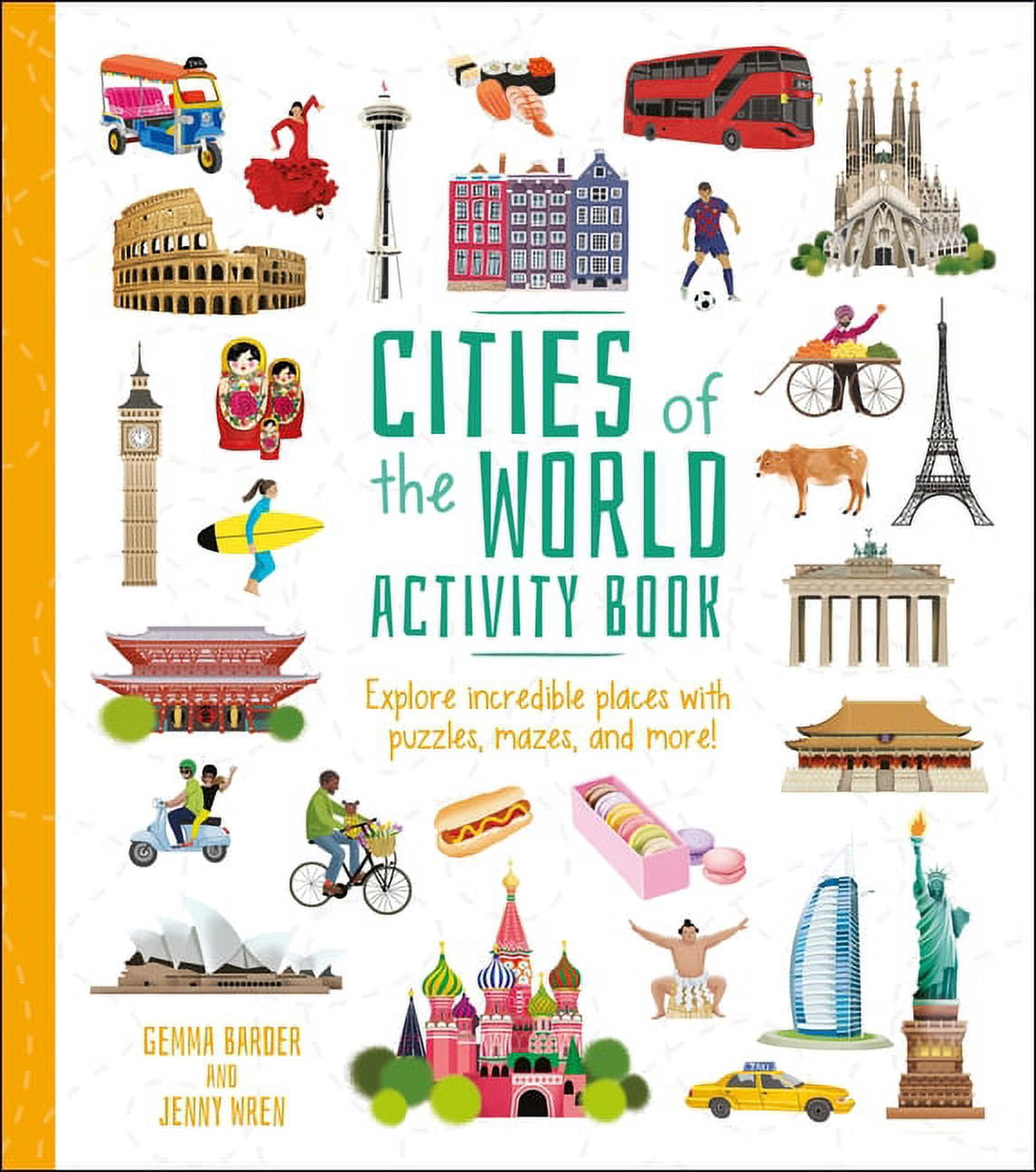 Cities of the World Activity Book : Explore Incredible Places With ...