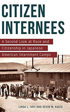 Pre-Owned Citizen Internees: A Second Look at Race and Citizenship in ...