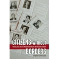 Citizens Without Borders: Yugoslavia and Its Migrant Workers in Western Europe (Hardcover ...