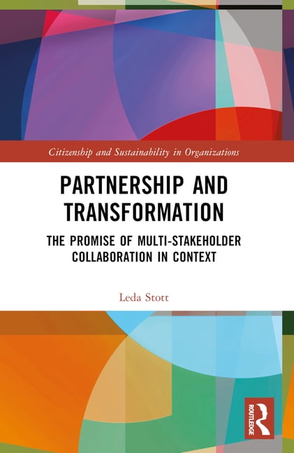 Citizenship and Sustainability in Organi Partnership and Transformation ...