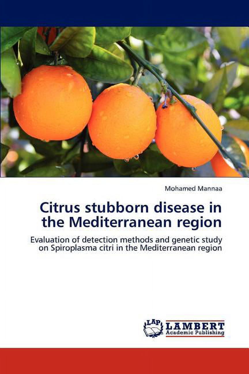 Citrus stubborn disease in the Mediterranean region (Paperback ...