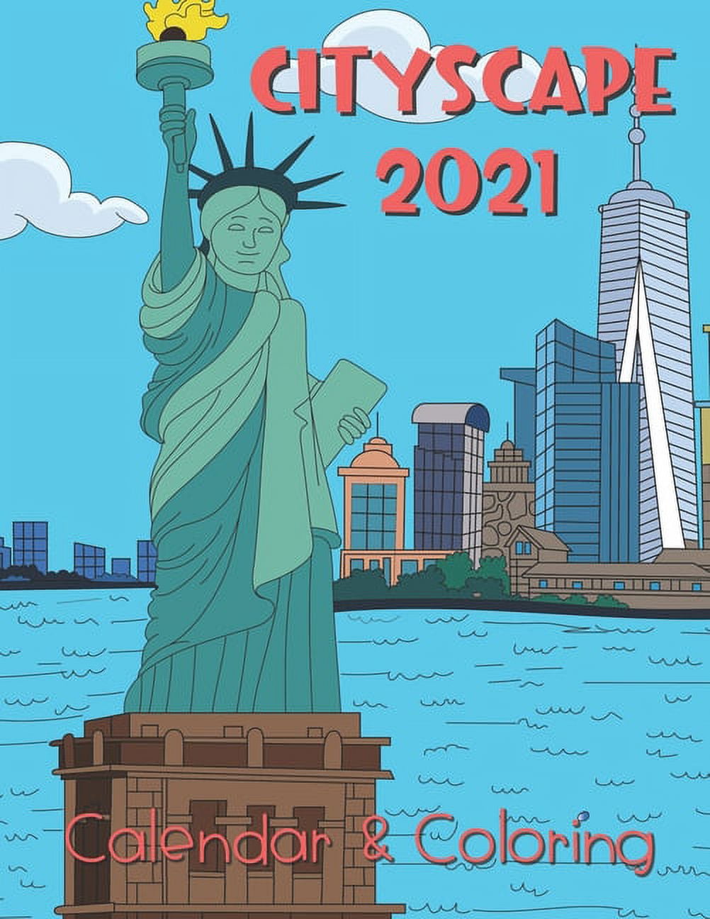 City Scape Coloring Calendar 2021: 12 Month page start January 2021 ...