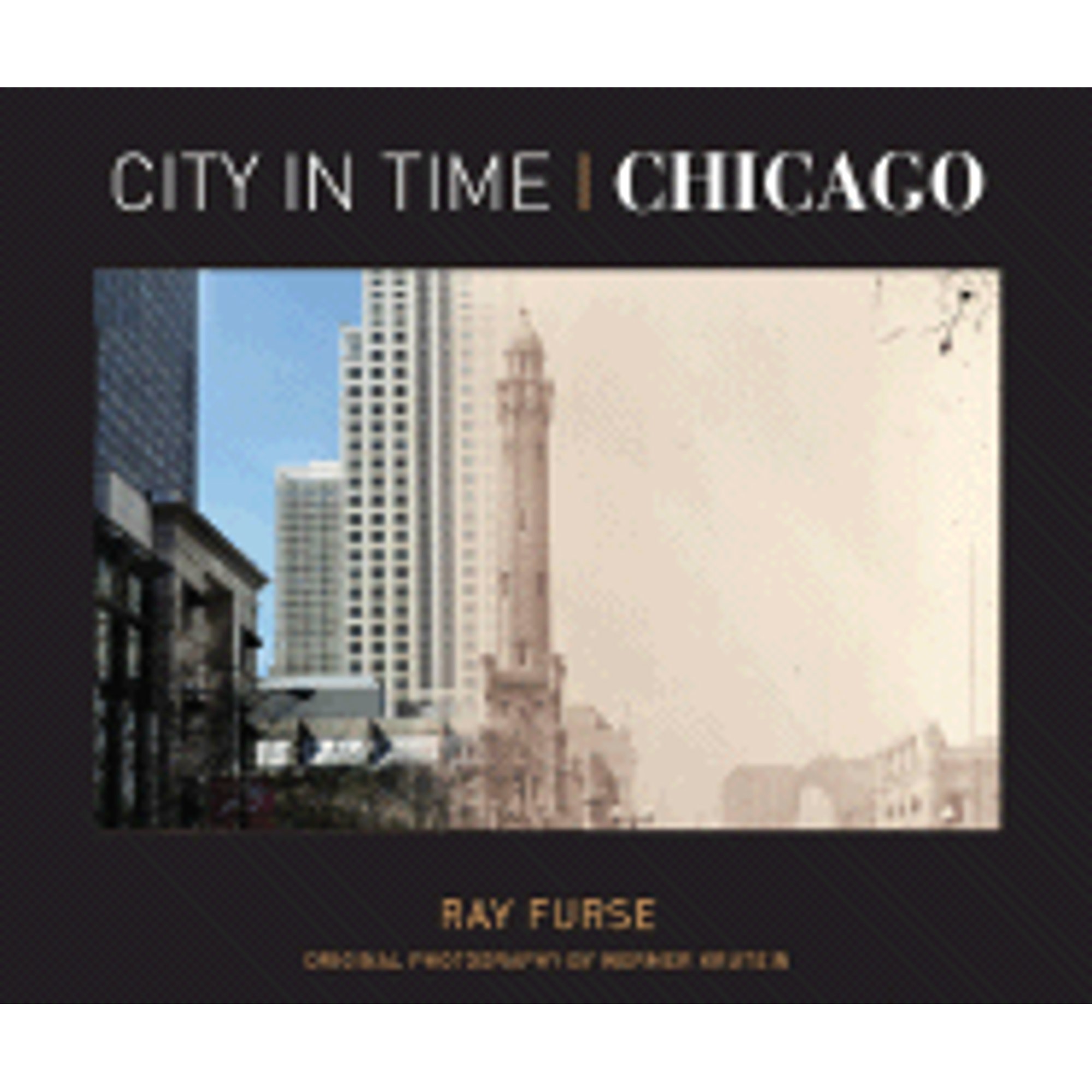 Pre-Owned City in Time: Chicago Hardcover Ray Furse - Walmart.com