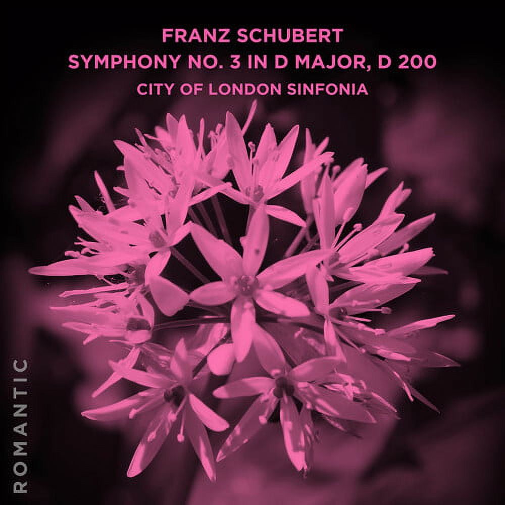 City of London Sinfonia - Franz Schubert: Symphony No. 3 in D Major, D ...