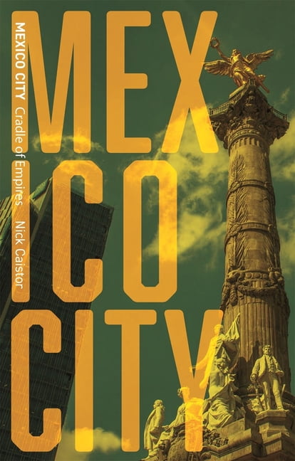Cityscopes Mexico City, (Hardcover) - Walmart Business Supplies