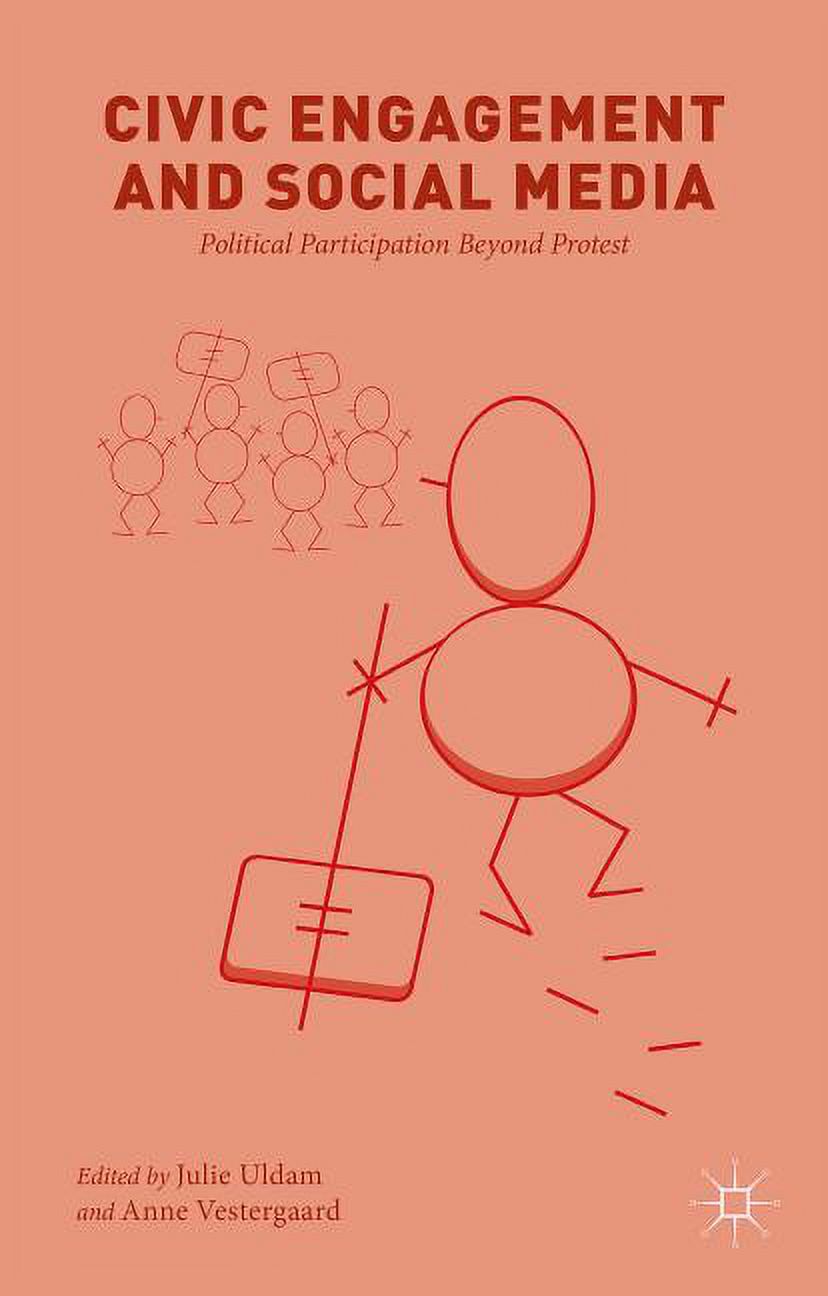 Civic Engagement and Social Media: Political Participation Beyond ...