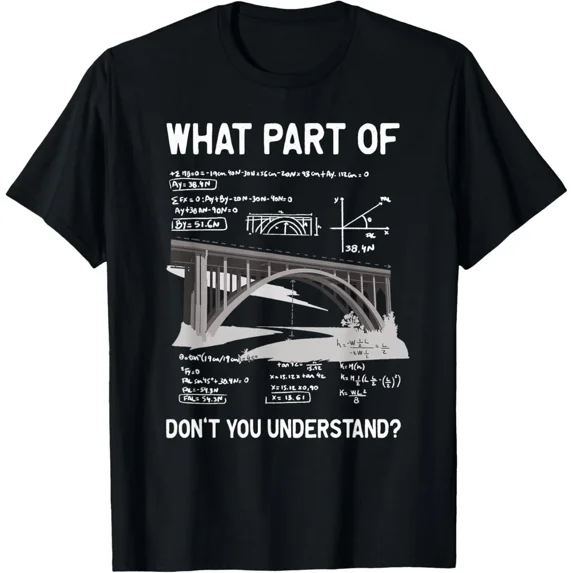 Civil Structural Engineer Engineering Math Joke Fun Unisex T-Shirt , up ...