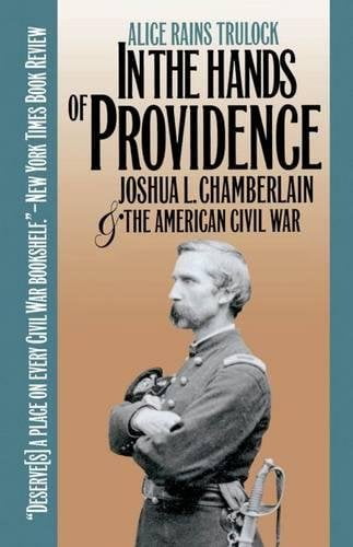Pre-Owned In the Hands of Providence: Joshua L. Chamberlain and the ...