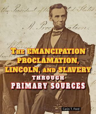 Pre-Owned The Emancipation Proclamation, Lincoln, and Slavery Through ...