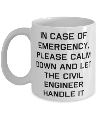 Civil engineer Gifts For Colleagues, In Case of Emergency, Please Calm ...